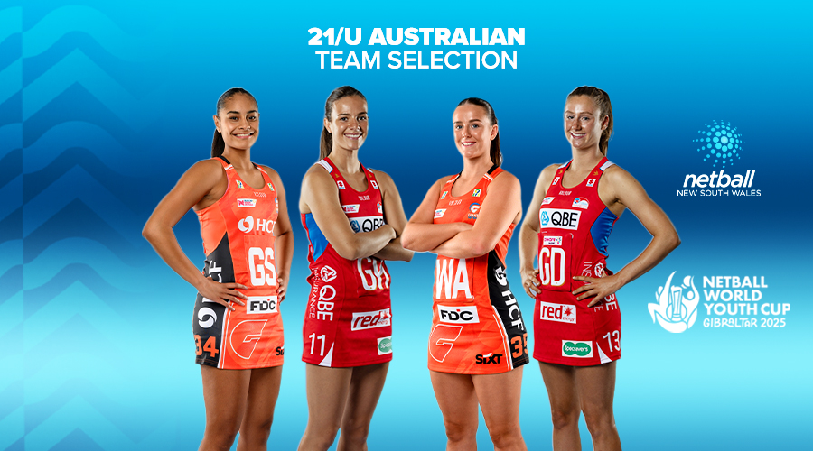 Four NSW Stars Named in Australian 21/U Team for Netball World Youth Cup - Netball NSW